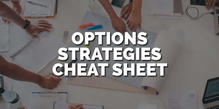 Options Strategies cheat sheet: easy guide for all traders – The Financial Horizons – Investing ...